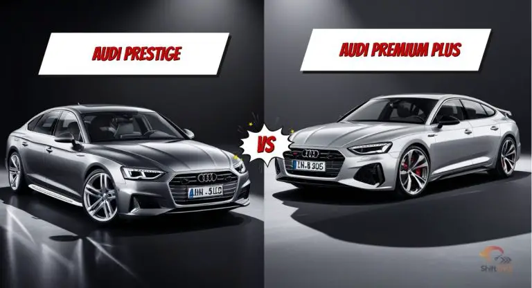 Audi Prestige vs Premium Plus: Key Differences Explained